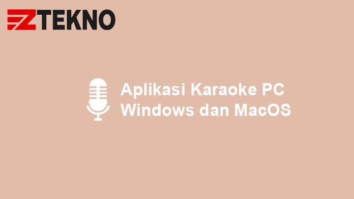 10 Aplikasi Karaoke PC Terbaik di Windows dan MacOS