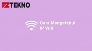 3 Cara Mengetahui IP Wifi Router / Modem di Laptop dan Android